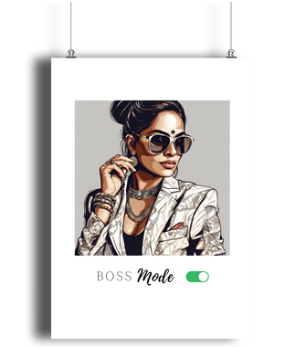 Digital Art - Boss Mode Poster – Bansal Designs