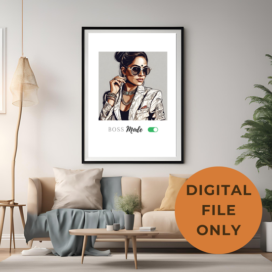Digital Art - Boss Mode Poster – Bansal Designs