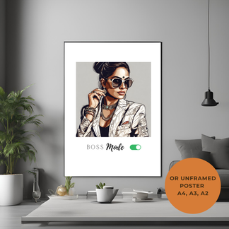 Digital Art - Boss Mode Poster – Bansal Designs